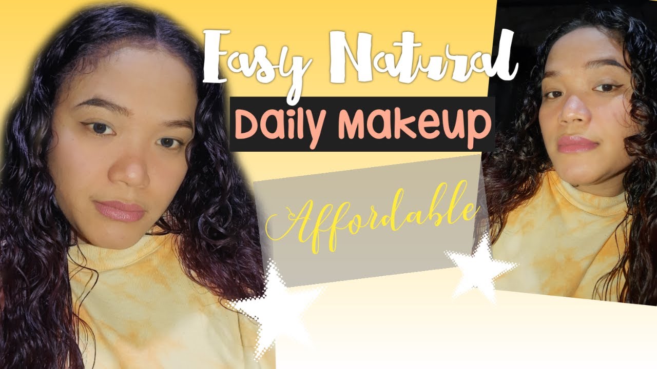 MY EVERYDAY MAKEUP | SUPER EASY AFFORDABLE NO FAUNDATION | OTHER ...