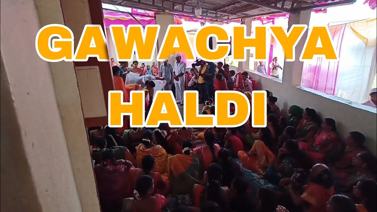 GAWALA GHELO HALDILA 🔥🔥 - YouTube