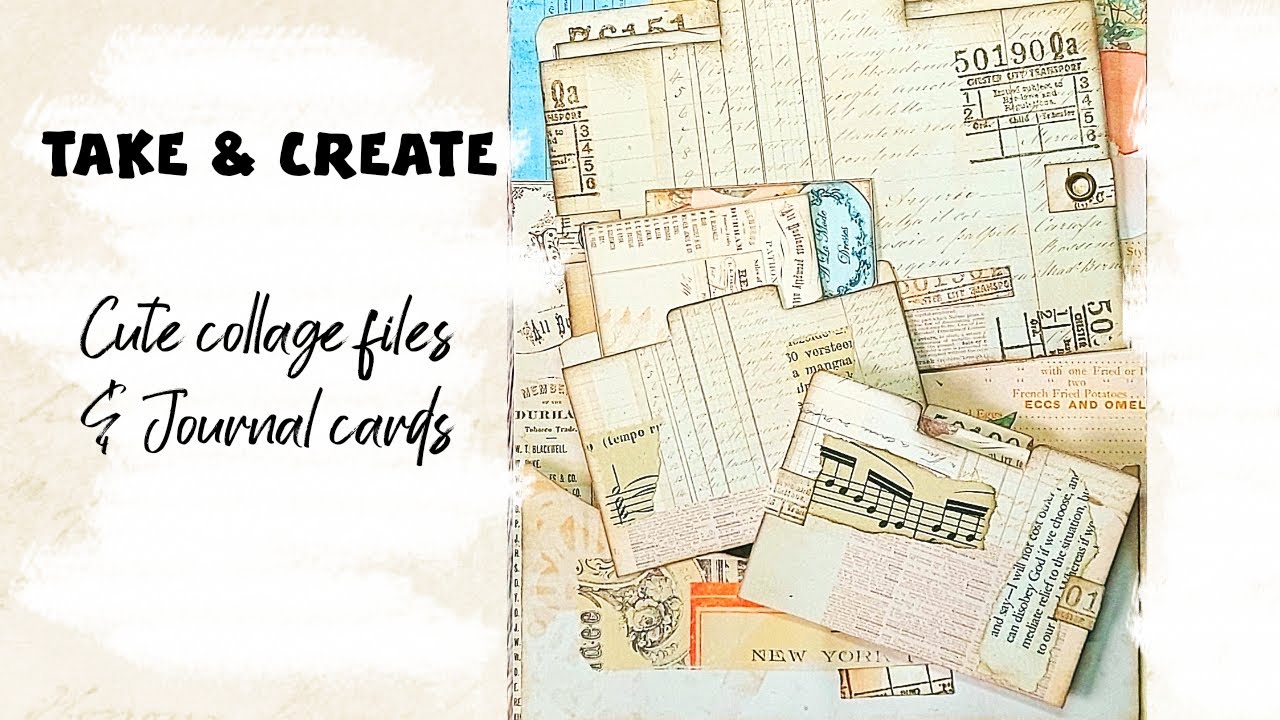 TAKE & CREATE cute collage files & journal cards - YouTube