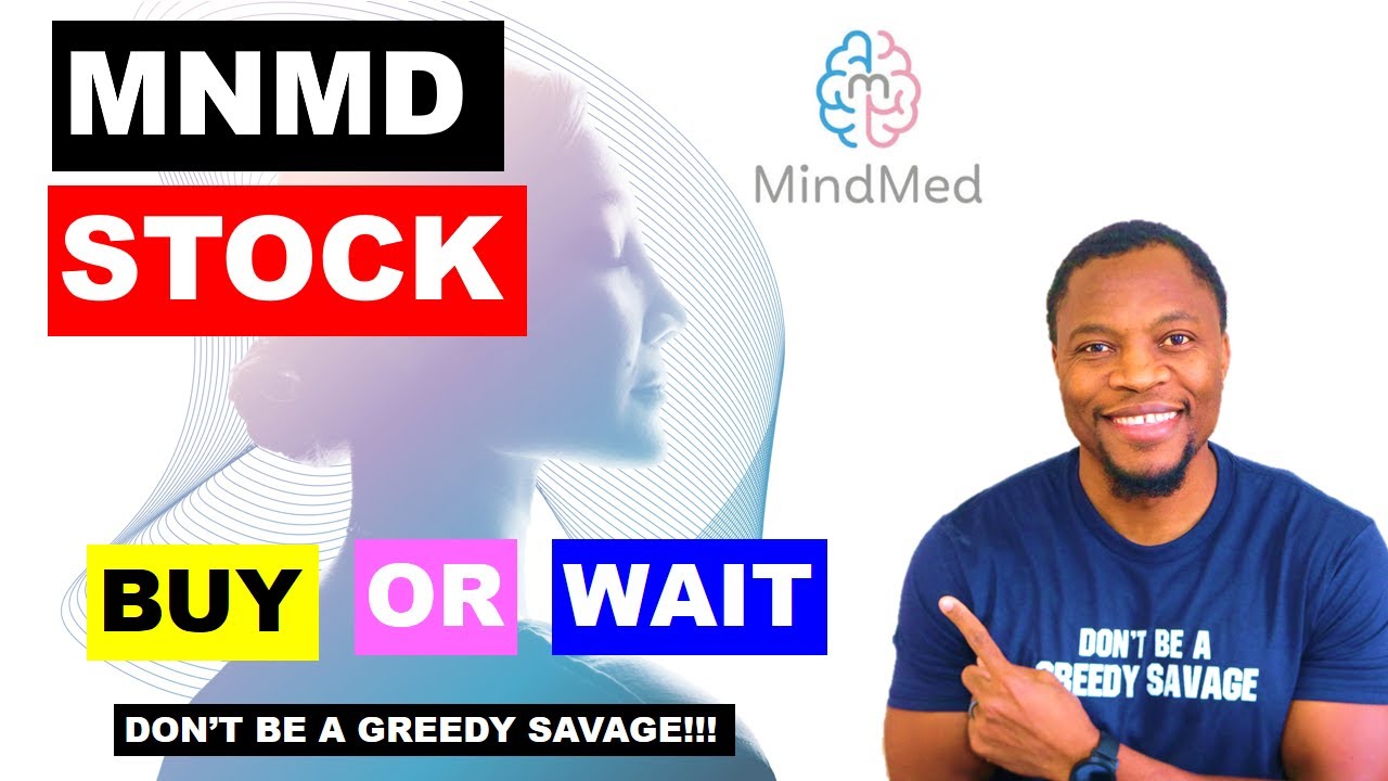 SHOULD YOU BUY $MNMD STOCK NOW?🔥🔥🔥MIND MED WORTH BUYING? - YouTube