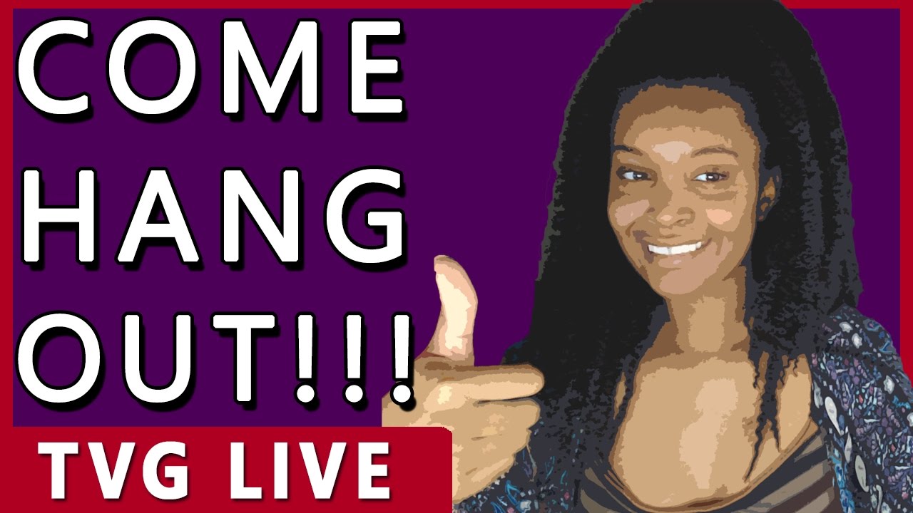 TVG Live: Multi-Game Stream | Come Hang Out! - YouTube