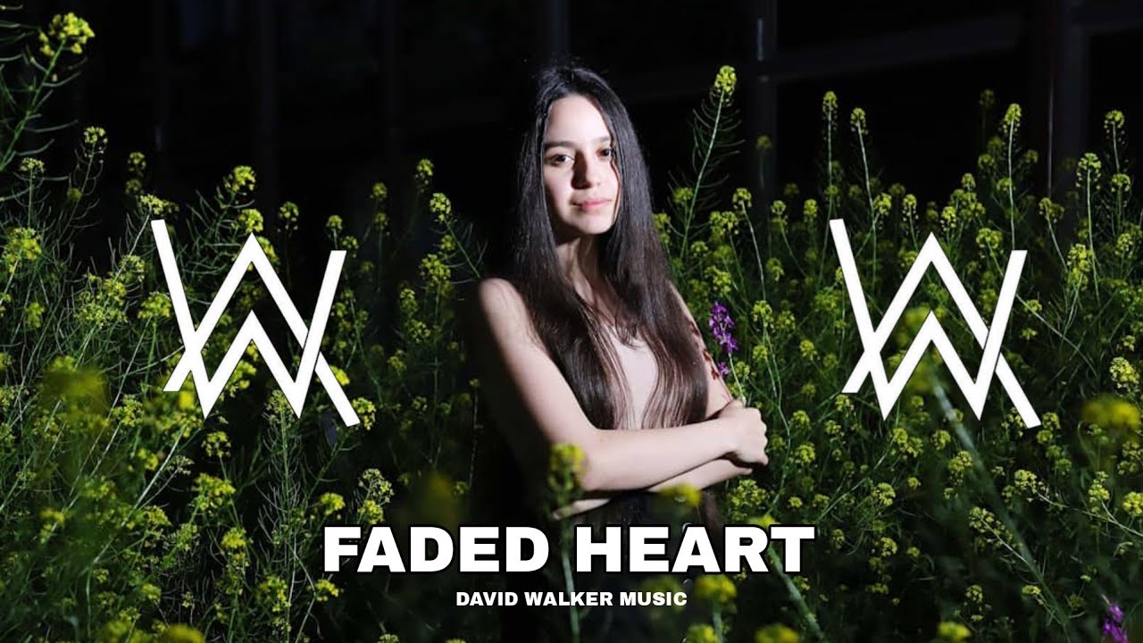 David Walker - Faded Heart [Alan Walker Style] AlexD Remix - YouTube