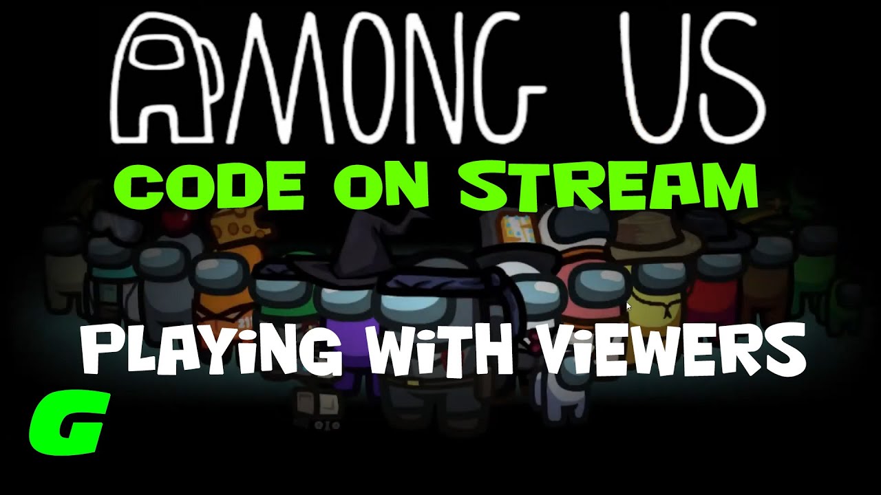ඞ Among Us Live Stream Playing With Viewers - 0 Cooldown 👍 - Code On ...