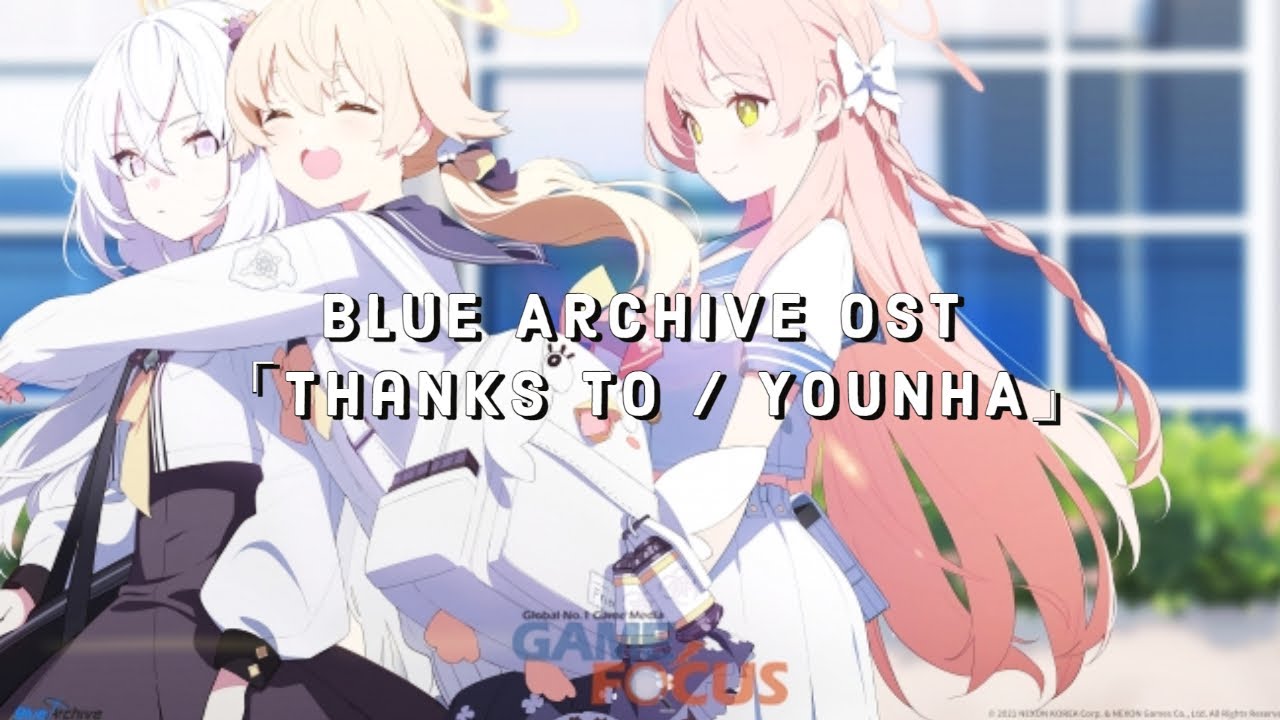 Blue Archive 1.5 Anniversary OST 1 HOUR LOOP Full Version 「Thanks to / YOUNHA」 - YouTube