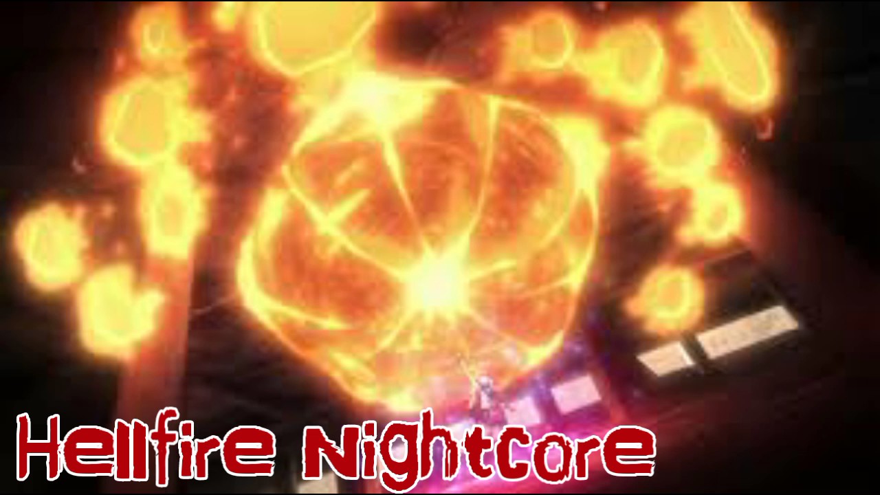 Hellfire Nightcore - YouTube
