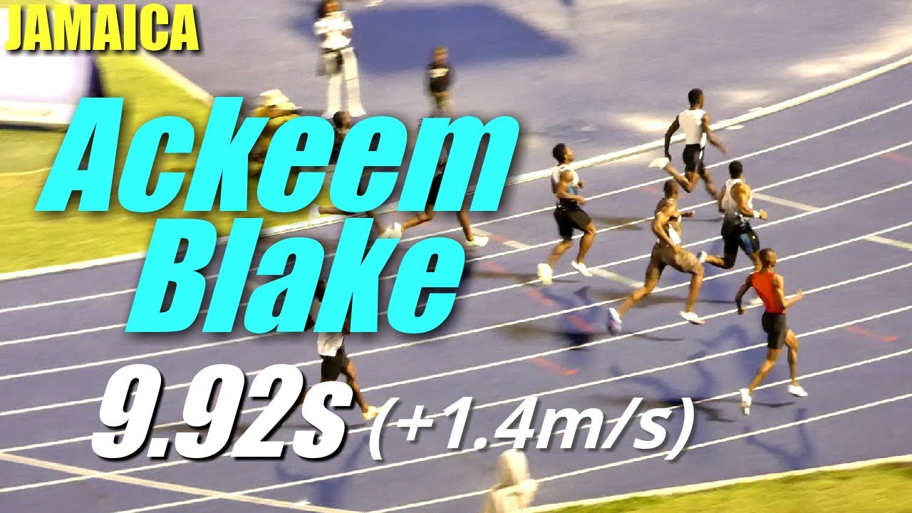 Ackeem Blake drops 9.92s (+1.4) to Register Jamaica's 3rd SUB-10 in Men ...