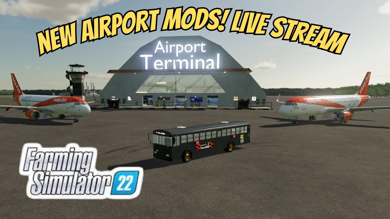 "Live Stream: Exciting New Airport Mods in Farming Simulator 22" #farmingsimulator22 #fs22 - YouTube
