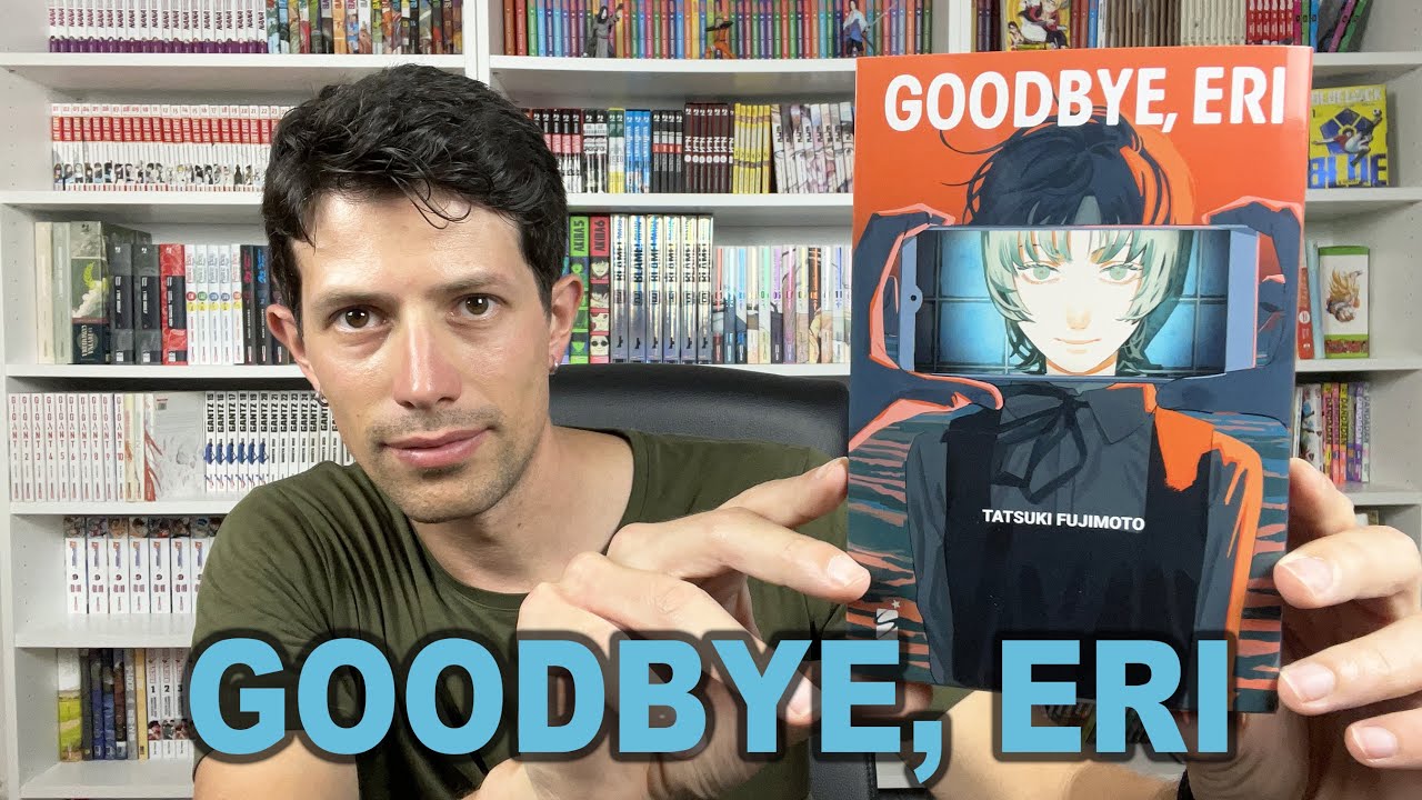 Goodbye, Eri - recensione - YouTube