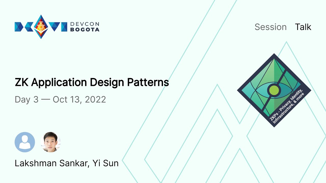 ZK Application Design Patterns | Devcon Bogotá - YouTube
