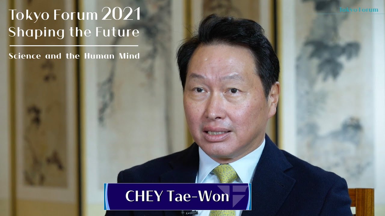 Tokyo Forum 2021 | Opening Remarks by CHEY Tae-Won, Chairman, SK Group ...
