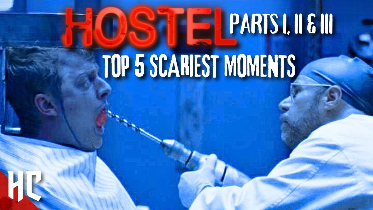 Hostel Movie Compilation | Top 5 Scariest Moments | Horror Movies - YouTube