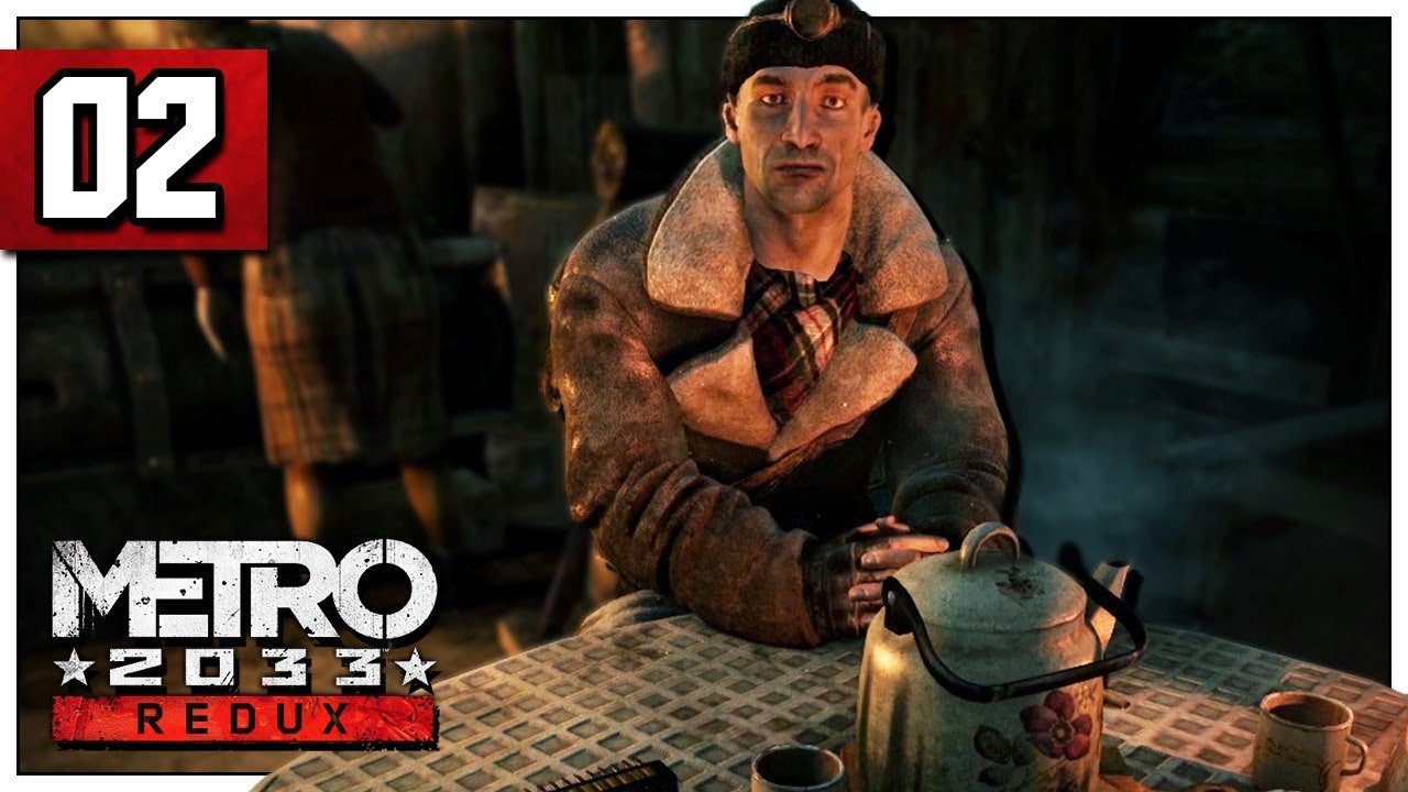 Let's Play Metro 2033 Redux Part 2 - Bourbon - PC Gameplay - YouTube