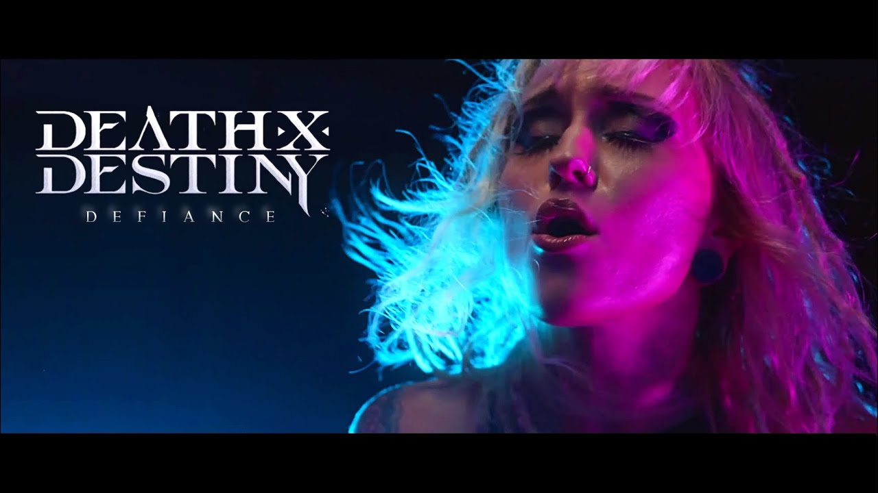 Death X Destiny - DEFIANCE (Official Music Video) - YouTube Music