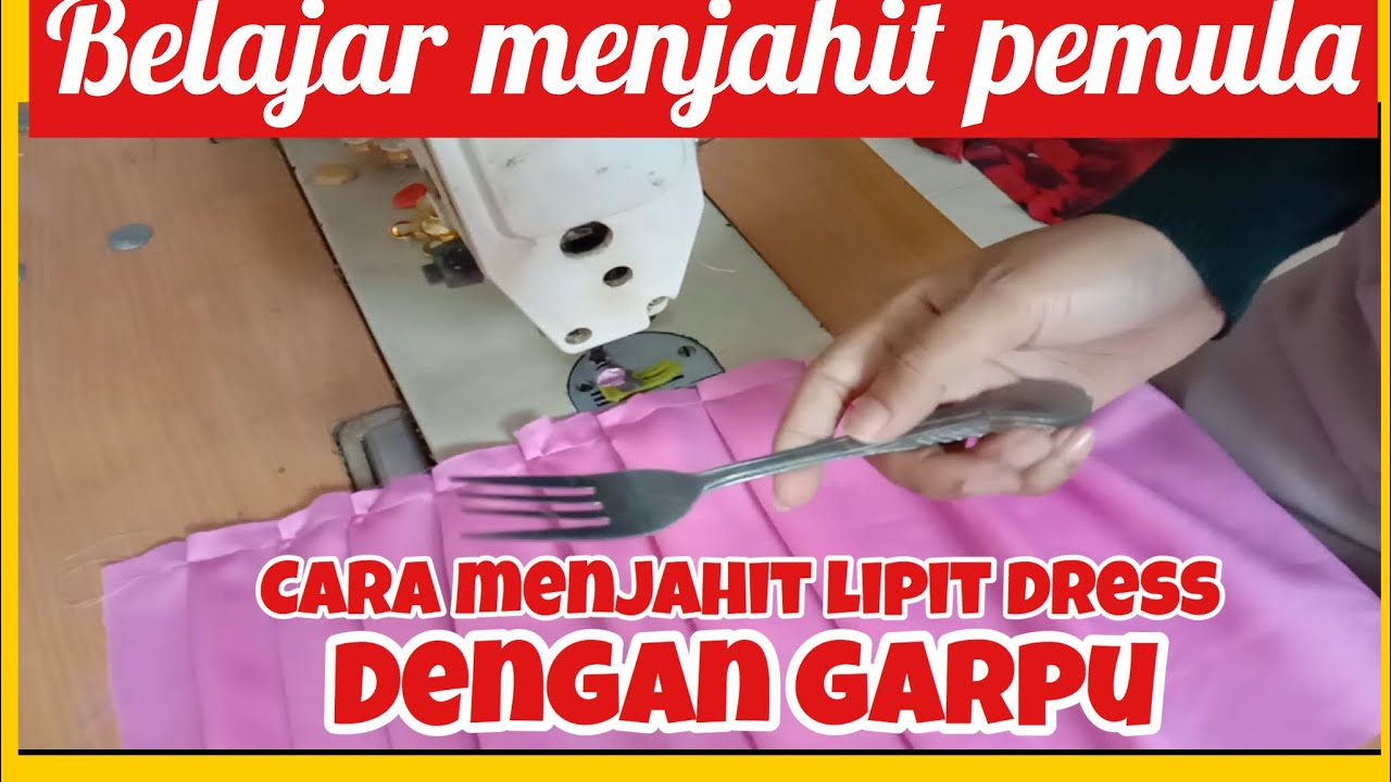 CARA MUDAH MEMBUAT LIPIT BAJU DENGAN GARPU - YouTube