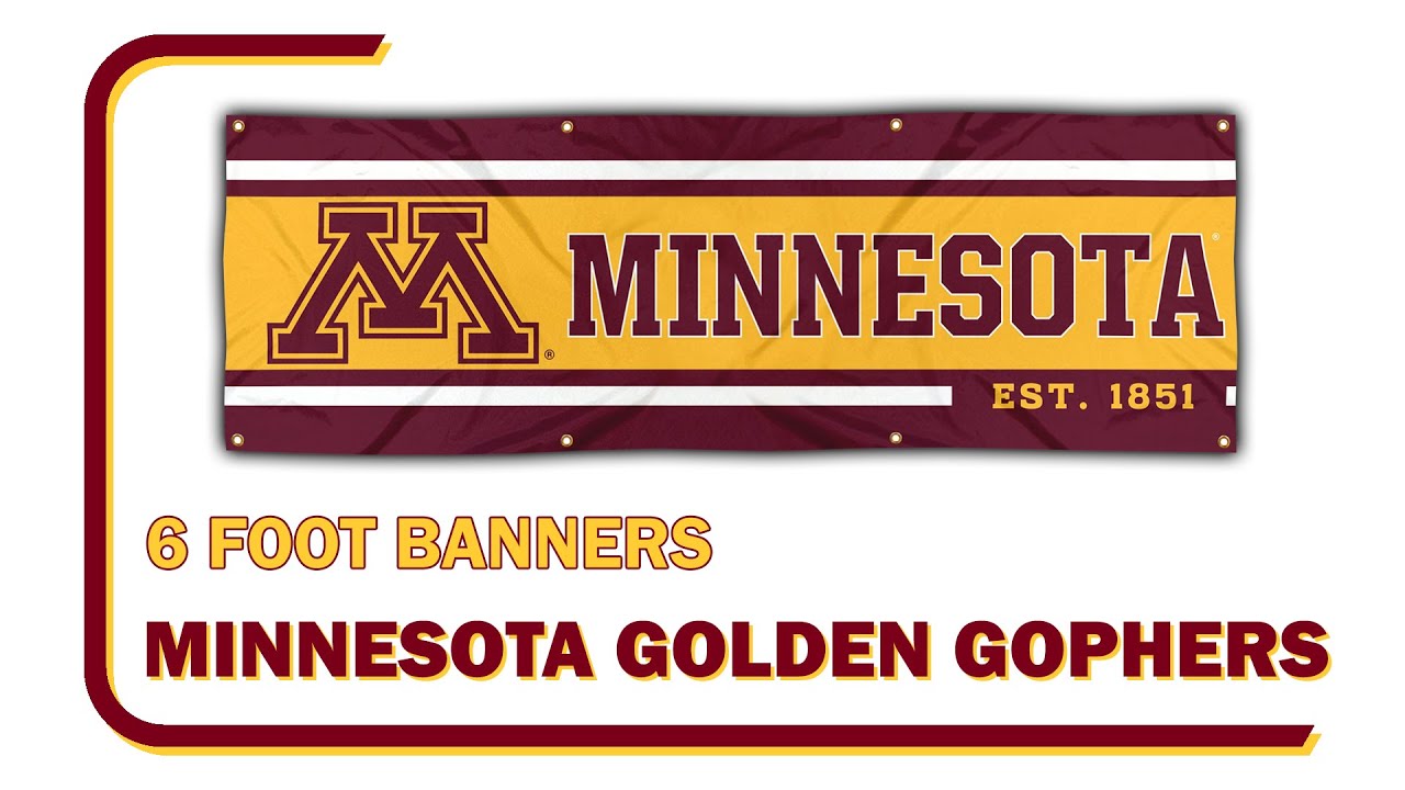 Minnesota Golden Gophers 2x6 Banner - YouTube