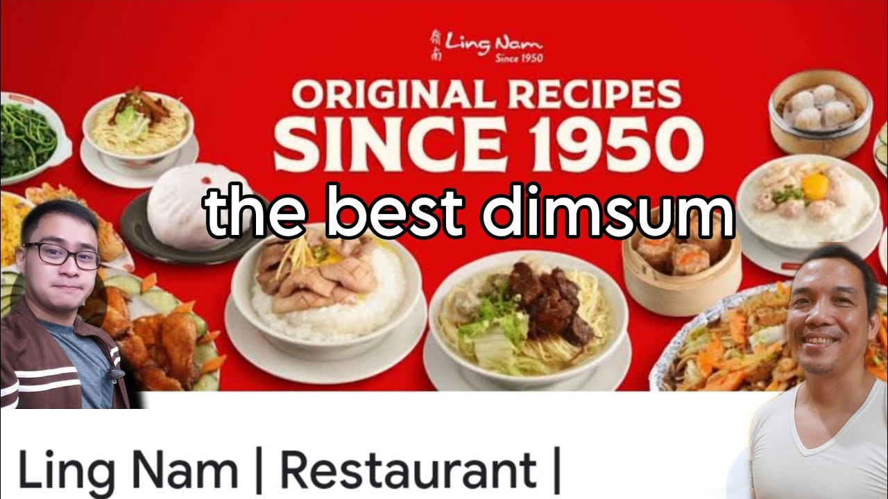 THE BEST DIMSUM | LING NAM RESTAURANT 2024 - YouTube