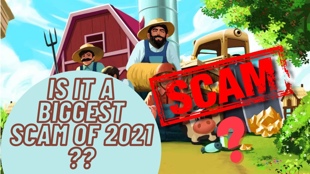 Farmers World - Is It A Biggest Scam Of 2021 ?? - YouTube
