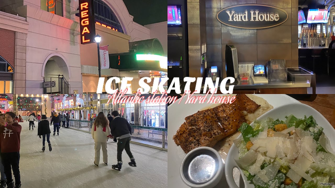 ICE SKATING FOR THE FIRST TIME ⛸ Atlantic station | Yard House - YouTube