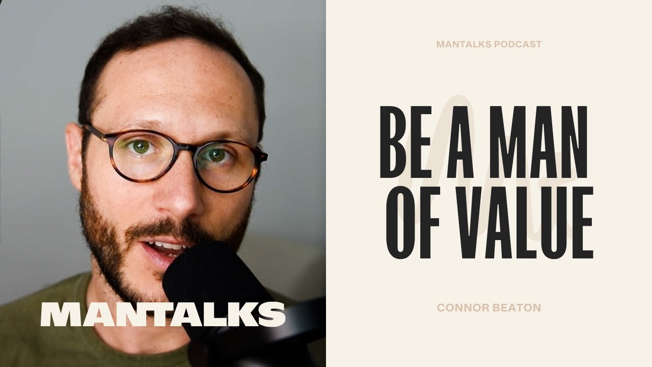Be A Man Of Value - YouTube