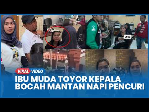 Ibu Muda Viral Toyor Kepala Bocah Ternyata Residivis Pencurian Emas