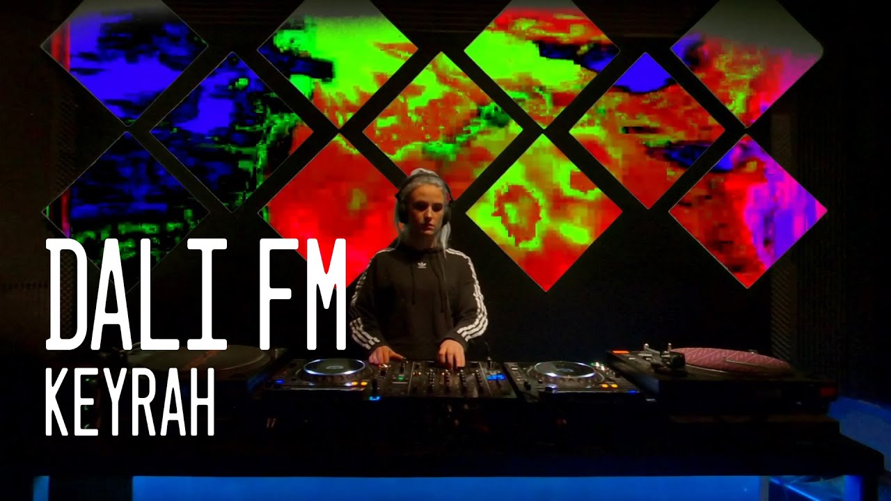 KEYRAH - Dali FM [DJ SET] - YouTube