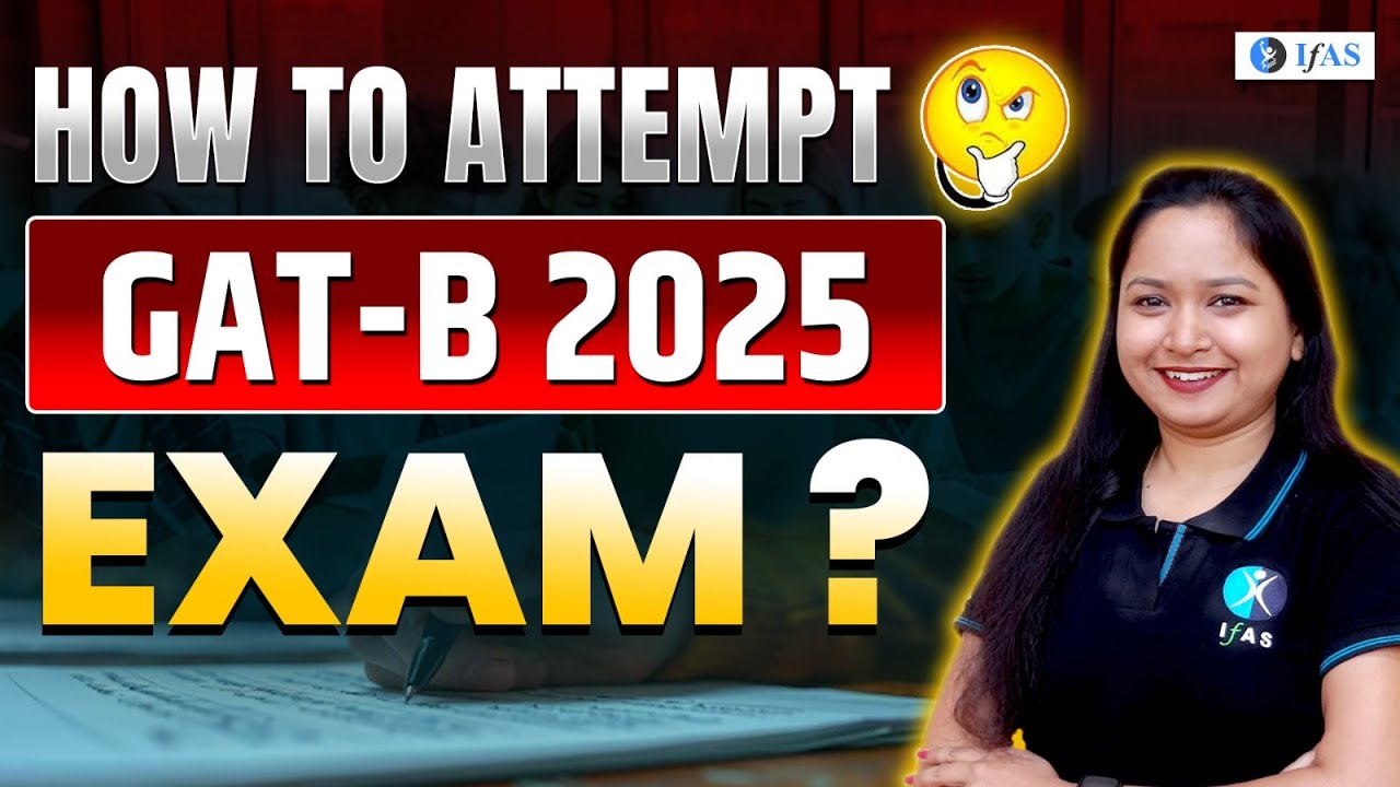 GAT B 2025 Paper Attempt Strategy & Method | GAT B 2025 Paper Attempt ...