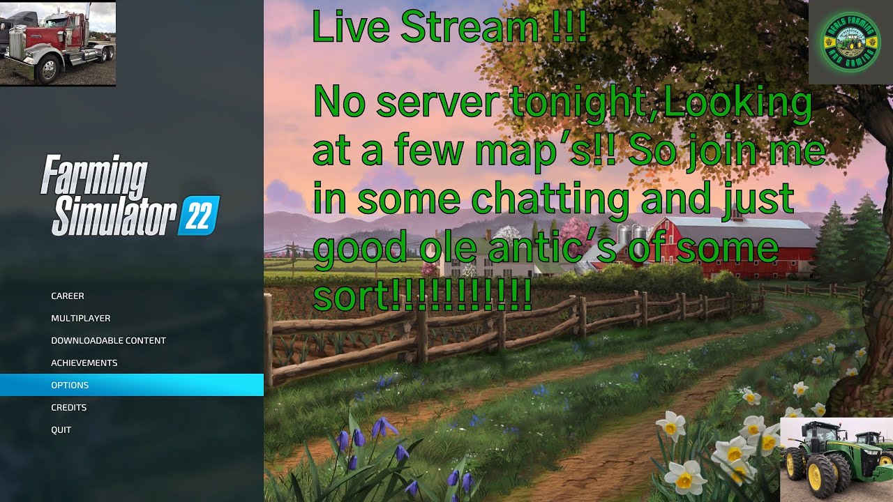 FS22 Live Stream Checking out maps for single player!!!!!!! - YouTube