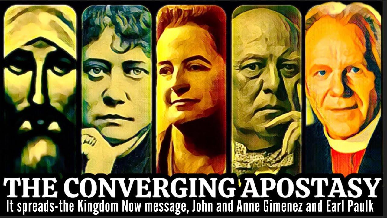 THE CONVERGING APOSTASY- It spreads-The Kingdom Now message - John and ...