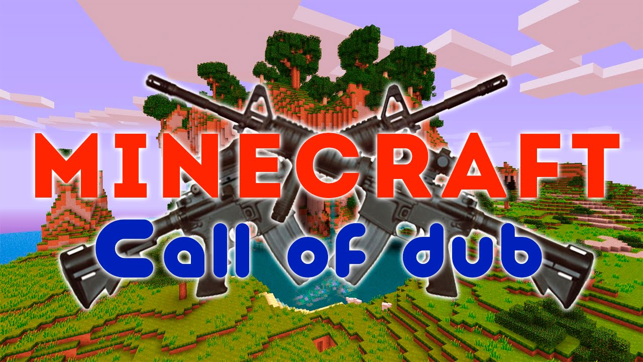 Minecraft - Call of Dub - YouTube