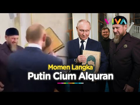 Dicintai Umat Muslim! Momen Putin Cium Al-Quran Berlapis Emas