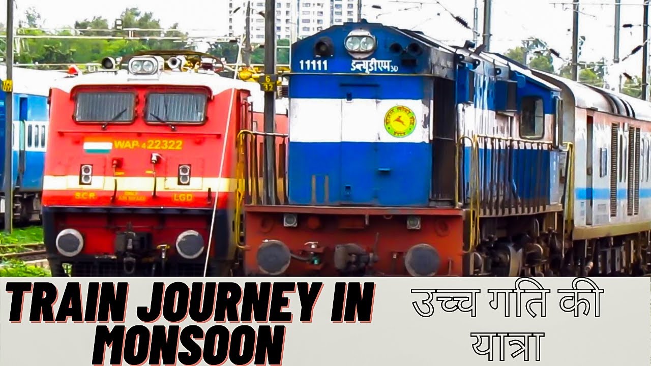 Classic MONSOON JOURNEY in TRAIN | High speed run, arrival, departure ...
