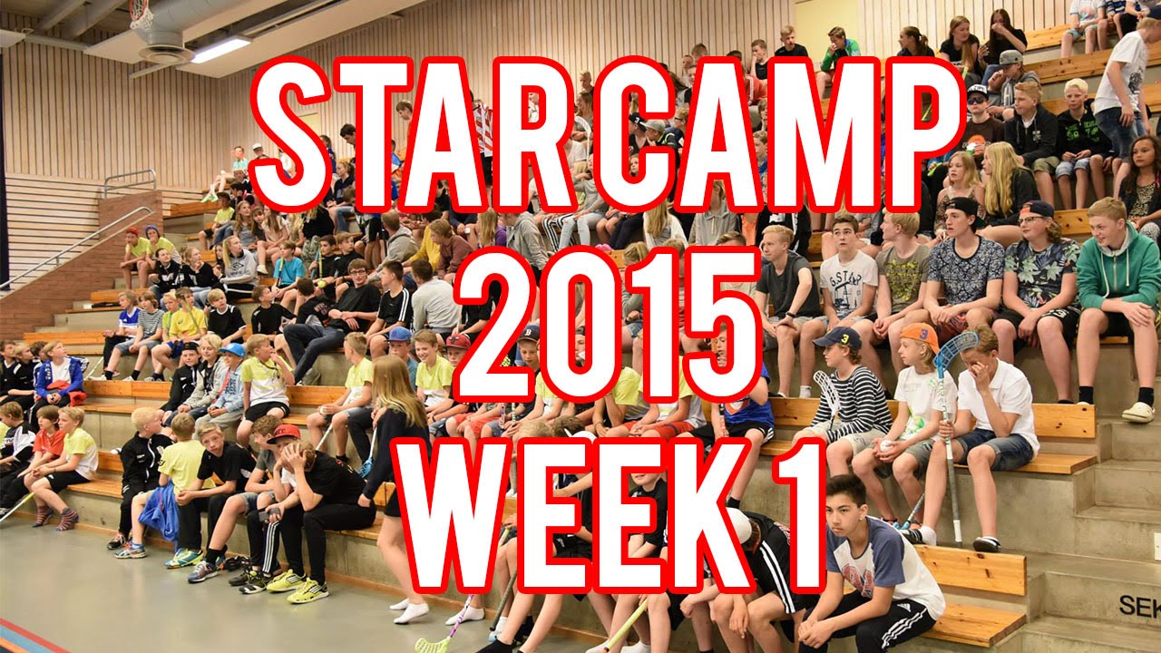 Star Camp 2015 - Week 1 - YouTube