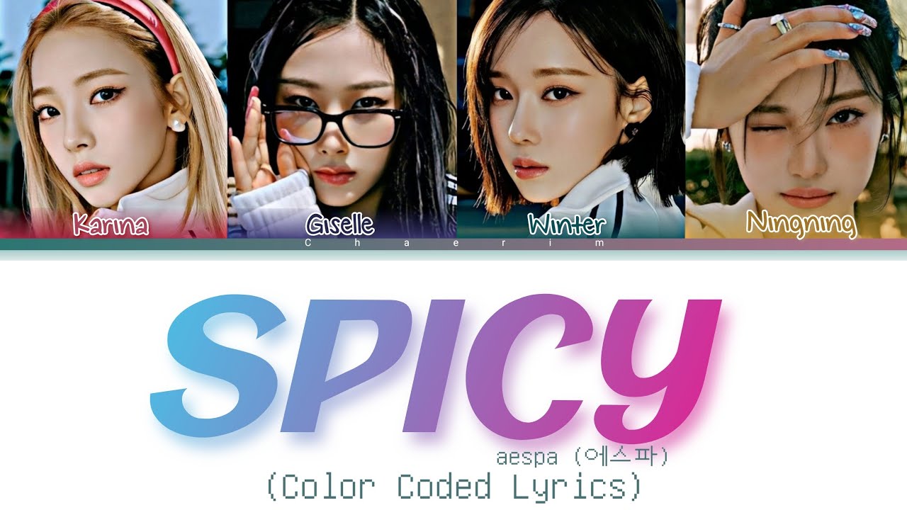 Spicy - aespa (에스파) Color Coded Lyrics (Rom/Han/Eng) - YouTube