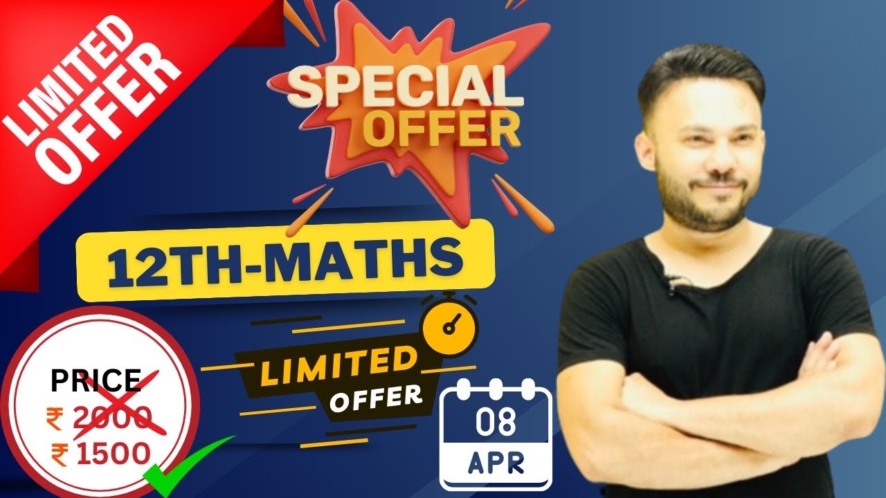 Class 12 New Session 2024-25 🔥🔥 NEW BATCHES !! Maths Class 12 || for ...