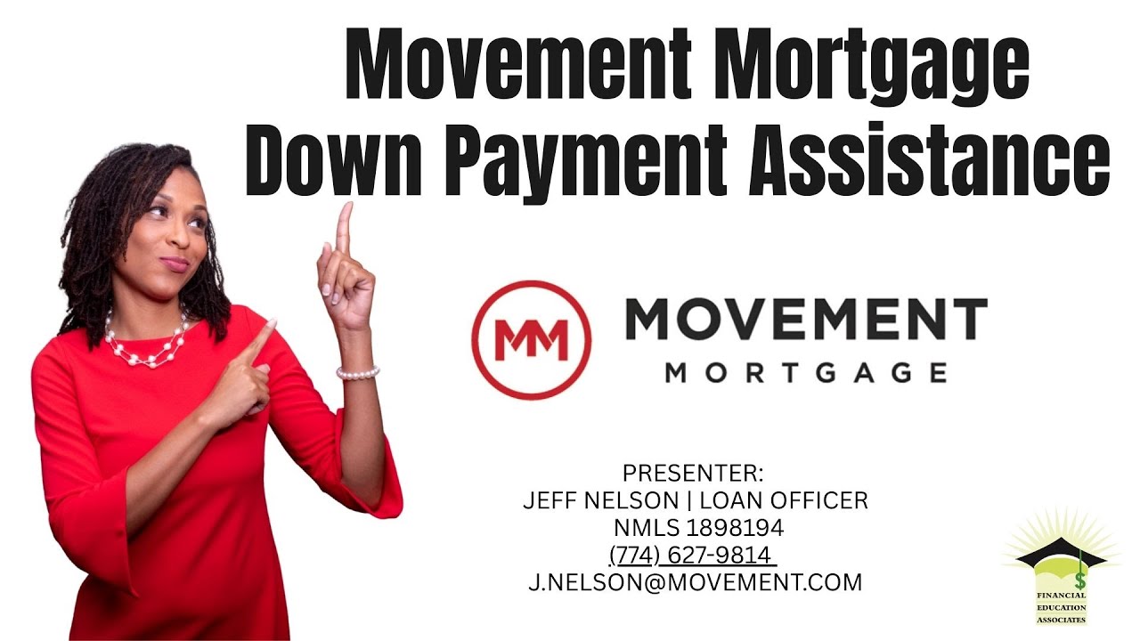 Movement Morgage Down Payment Assistance Program - YouTube