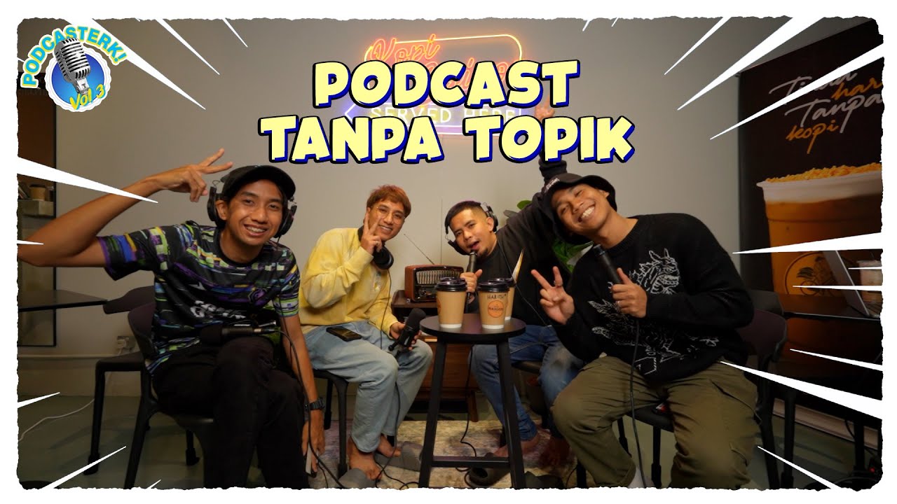 PodcaSTERK! S3: TAKDE TOPIK | Sterk Production - YouTube