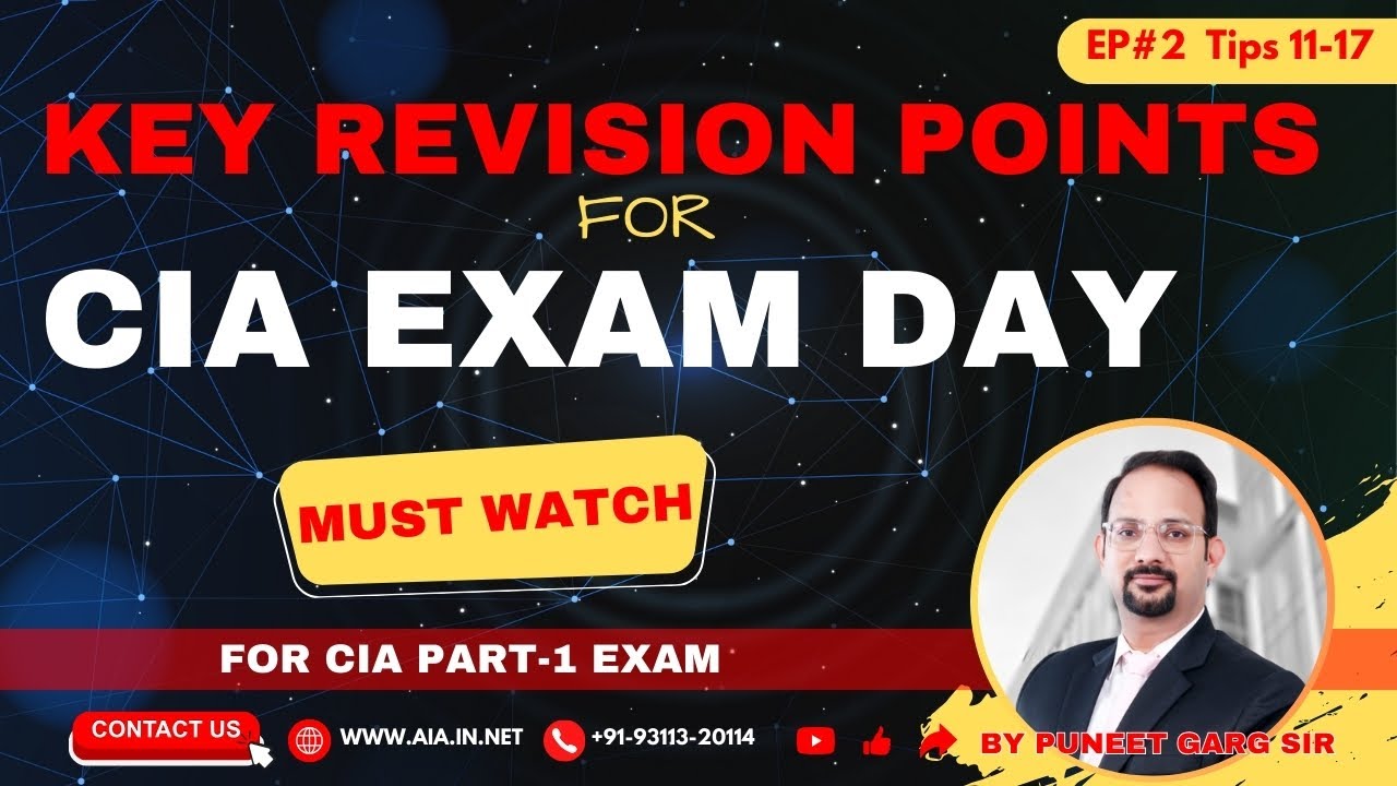 Key Revision Points for CIA Exam Day | Ep #2, Tips=11-17. #cia #internalauditor #iia # ...