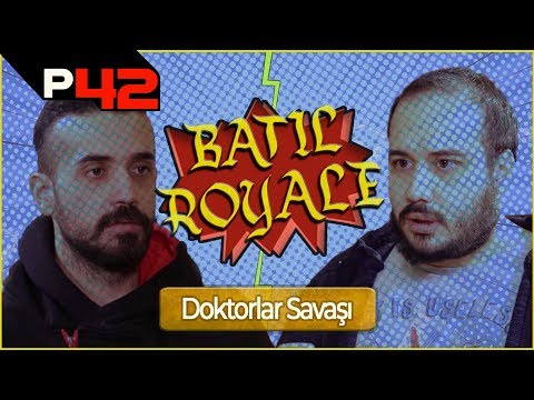BATIL ROYALE #1 - DOKTORLAR