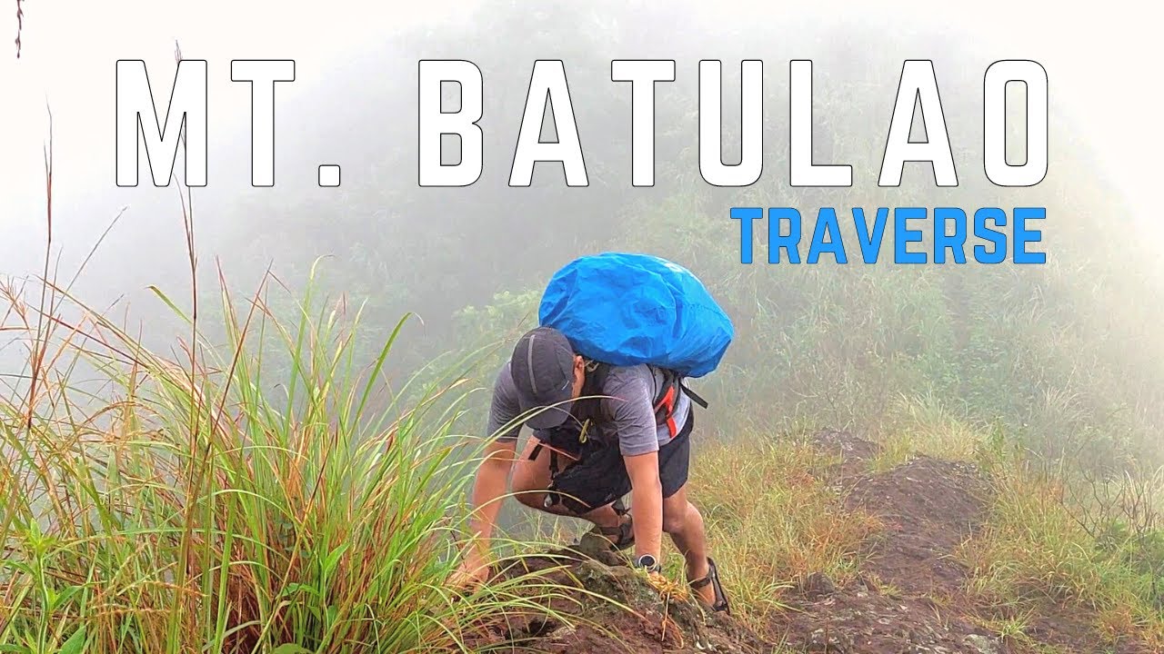 Mt. Batulao Traverse Old Trail To New Trail Overnight Camping - Nasugbu ...