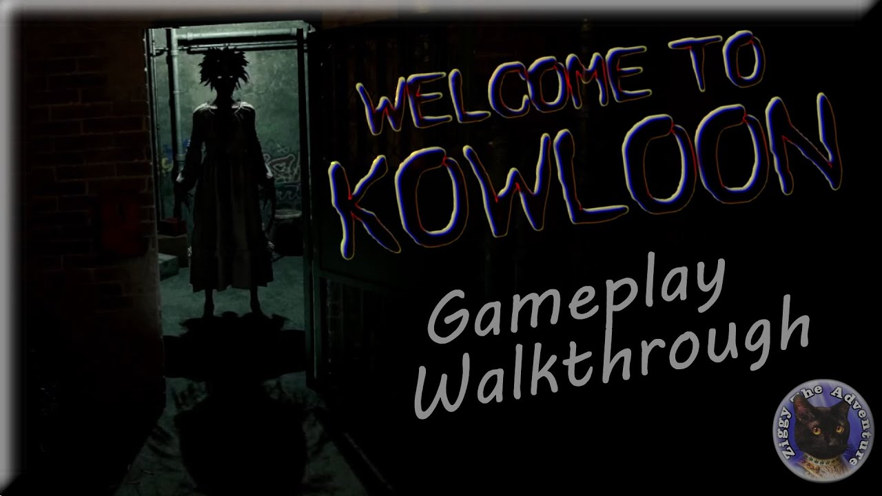 Welcome to Kowloon - Full Gameplay Walkthrough - YouTube
