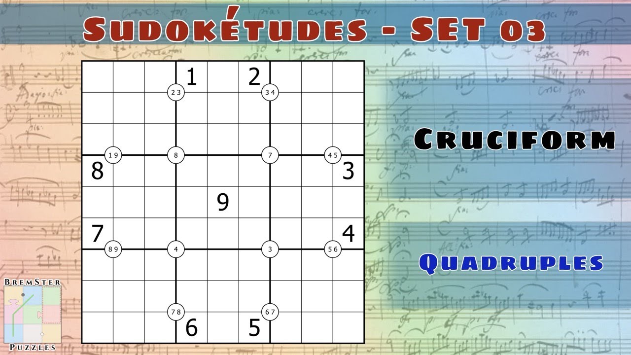Sudokétudes : Set 03 - Cruciform - YouTube