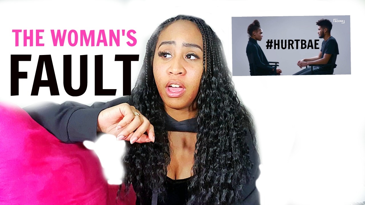 HURT BAE| THE PROBLEM WITH WOMEN (REALIST REACTION) - YouTube