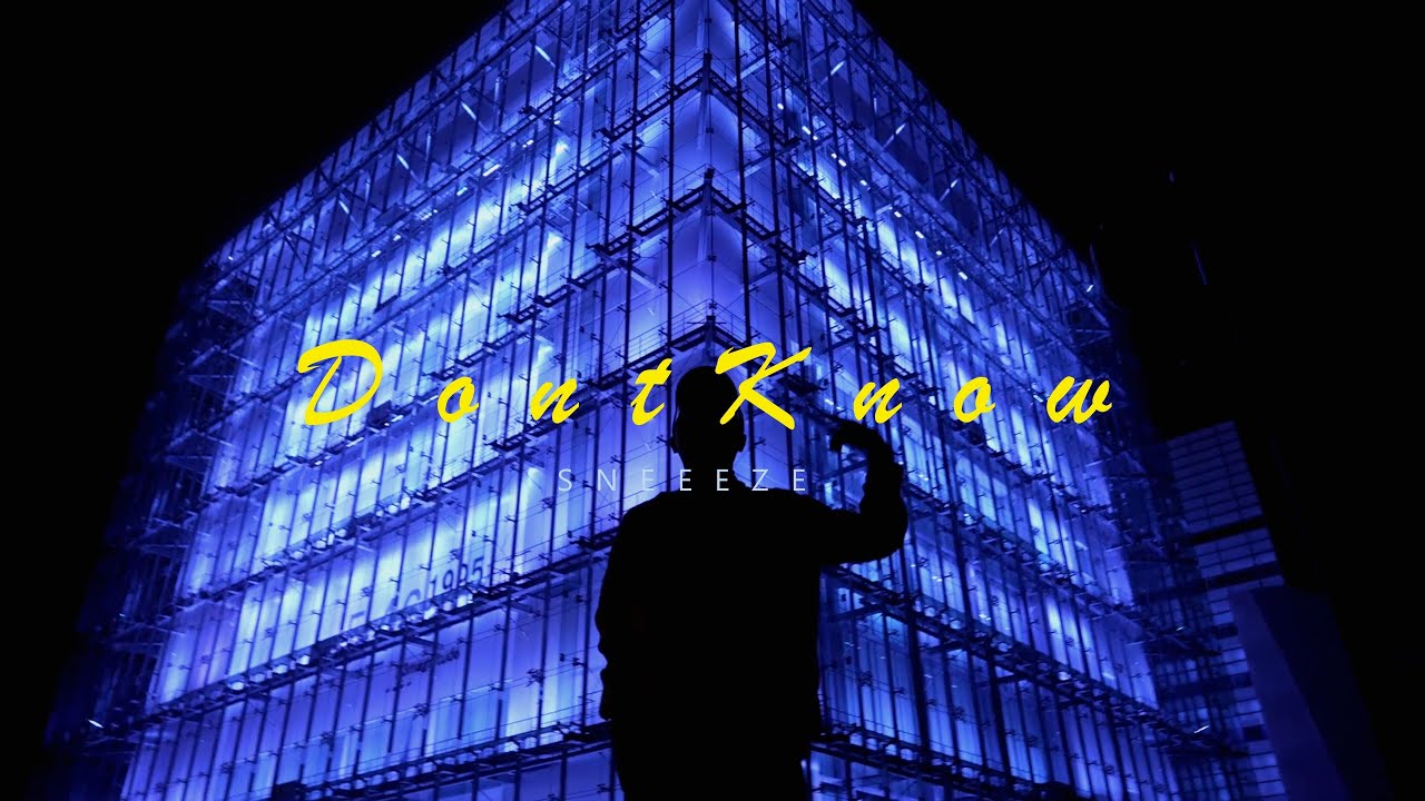 SNEEEZE - Dont Know (Official Music Video) - YouTube