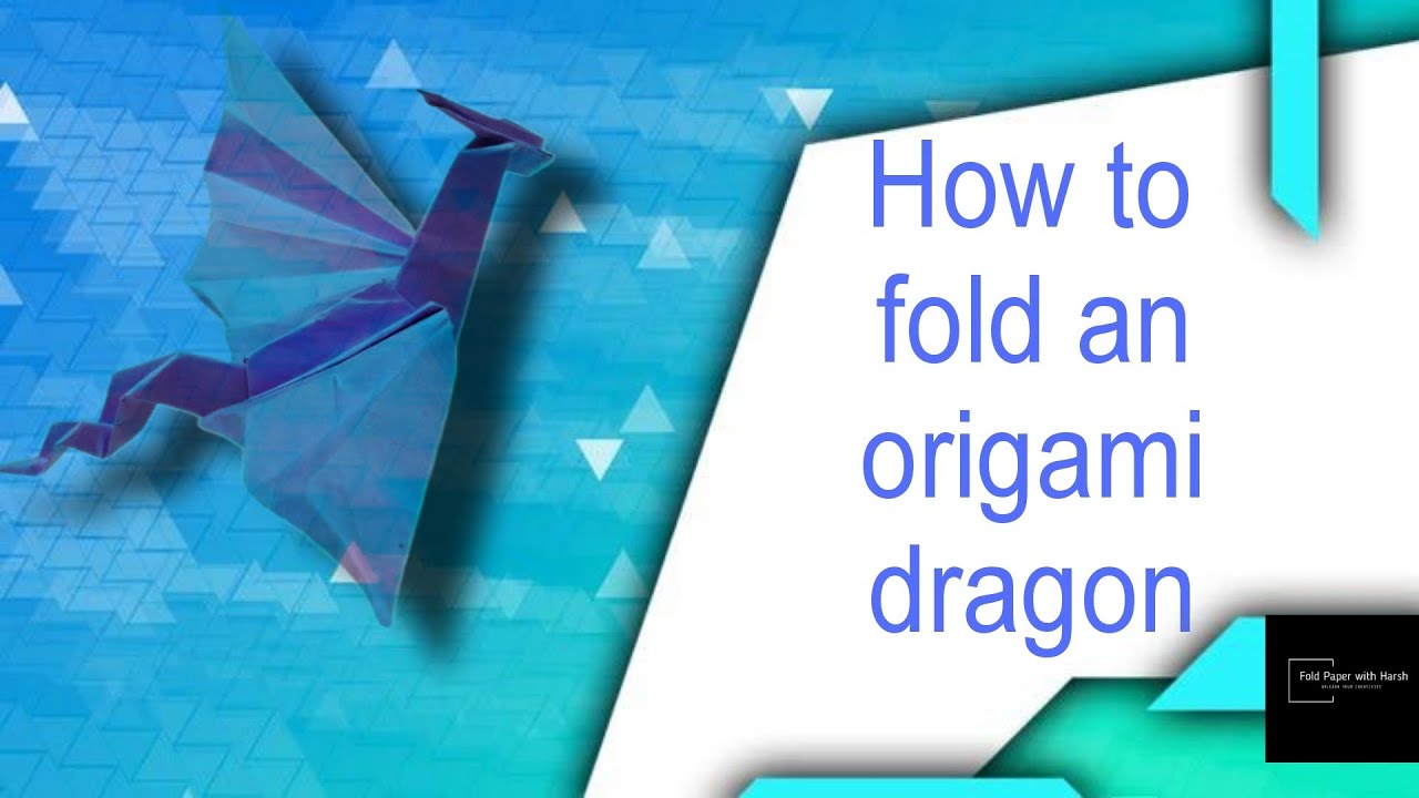 How to Fold an Origami Dragon || Fold Paper with Harsh || origami ...