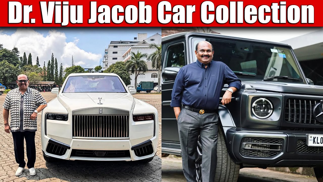 Dr. Viju Jacob Car Collection - 1st Rolls Royce Cullinan II - Ferrari ...
