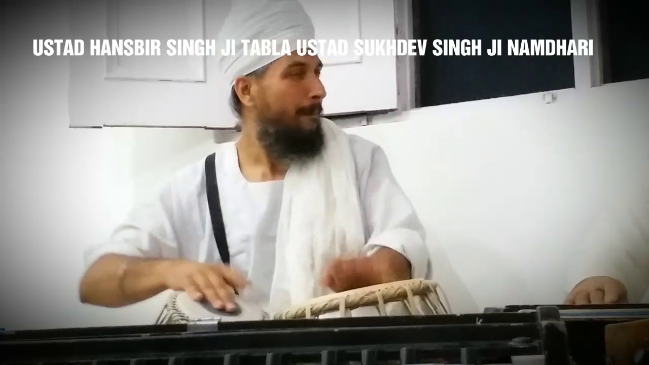 Ustad Hansveer singh ji Rara sahib Ustad Sukhdev singh ji Namdhari ...