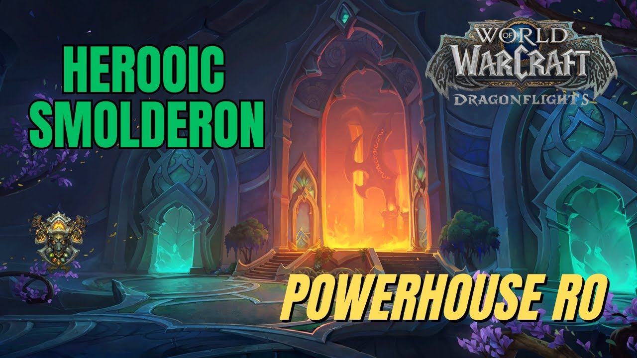 WoW DF Amirdrassil, the Dream's Hope Smolderon Heroic | Resto Shaman ...