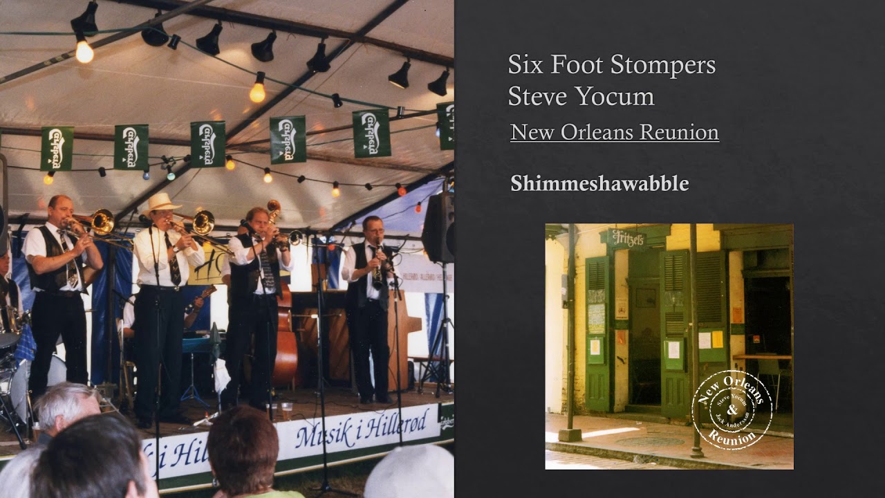 Shimmeshawabble - Steve Yocum - Six Foot Stompers - YouTube Music