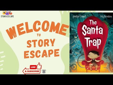 The Santa Trap written by Jonathan Emmett | Children’s story book ...