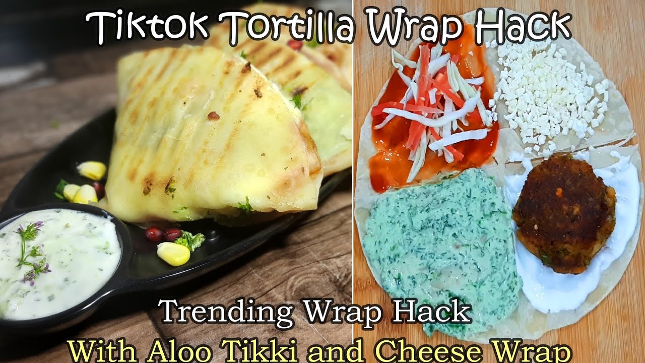 Trending Wrap Hack with Aloo Tikki and cheese Wrap | Tiktok Tortilla ...